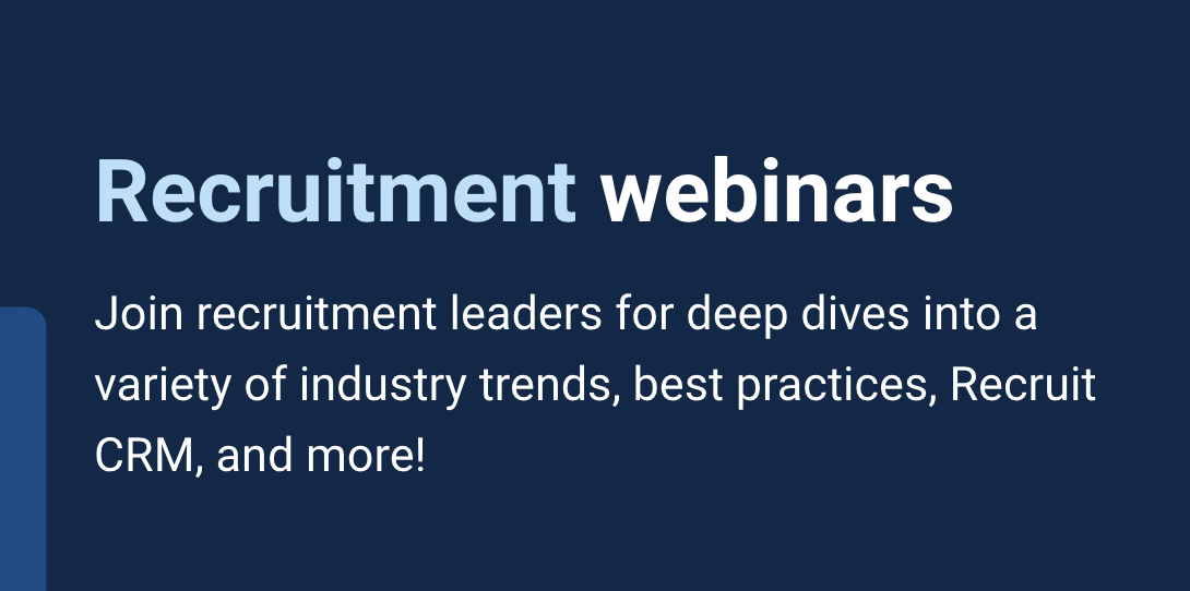 Recruit CRM | Recruitment webinars & panel discussions